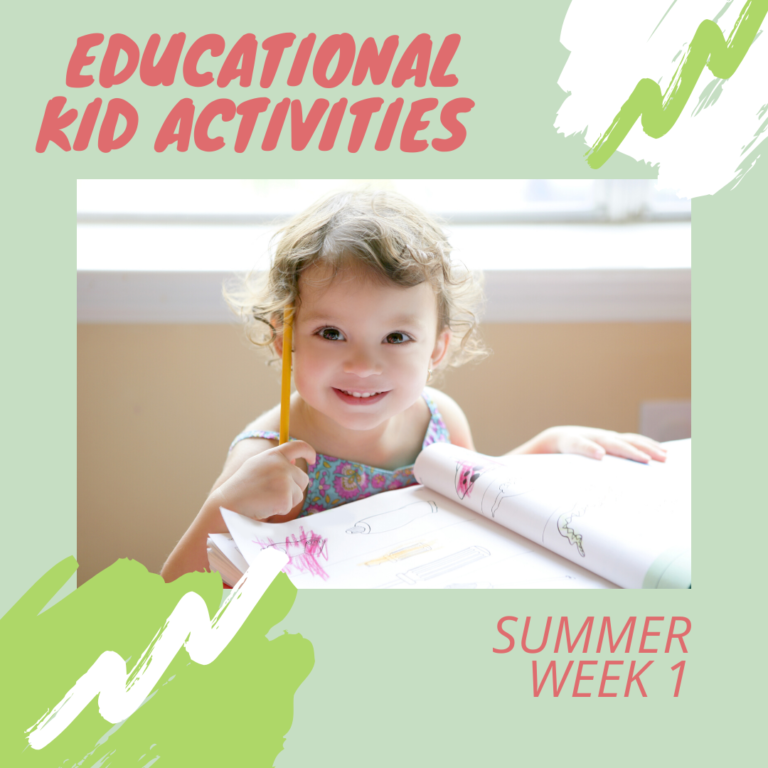 Summer Week 1 – Educational Kid Activities - All Kids Academy Head ...