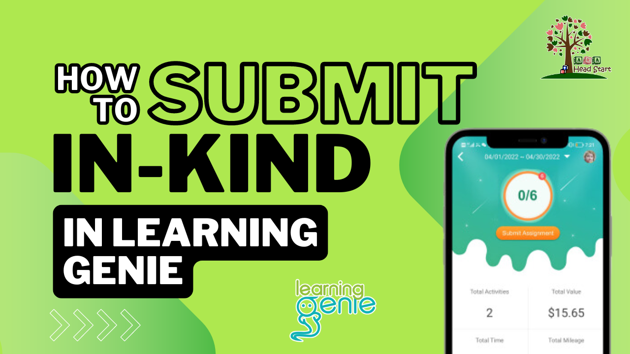 How to Submit Your own In-Kind In Learning Genie - All Kids Academy ...